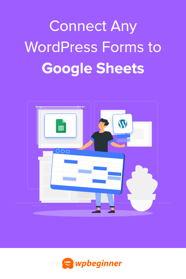 How to Connect Any WordPress Forms to Google Sheets (Easy Way)