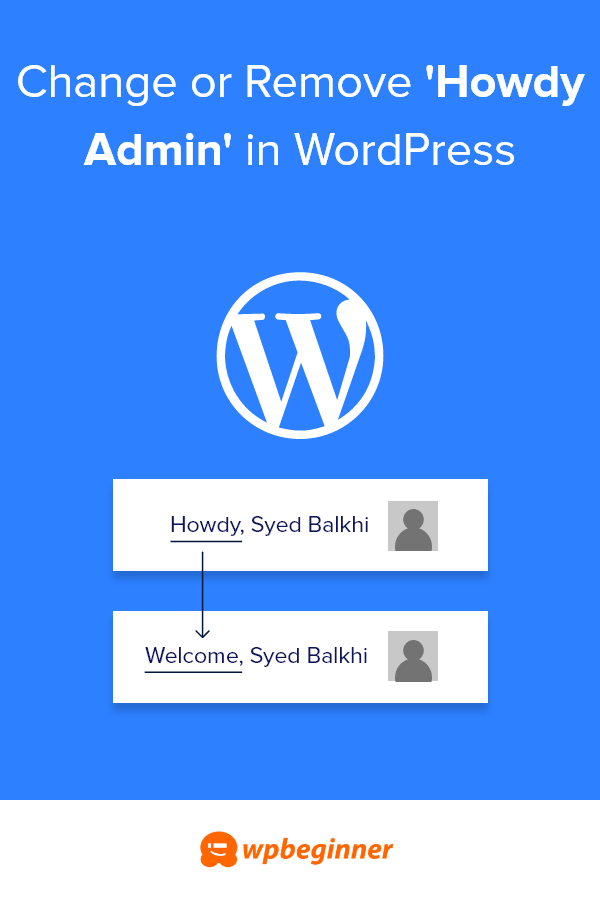How to Change or Remove 'Howdy Admin' in WordPress (Easy Way)