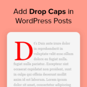 How to Add Drop Caps in WordPress Posts