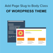 How to Add the Page Slug to Body Class in WordPress
