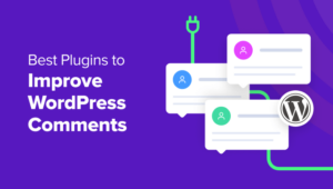 16 Best Plugins to Improve WordPress Comments (2025)