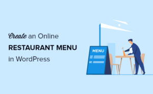 How to Easily Create an Online Restaurant Menu in WordPress