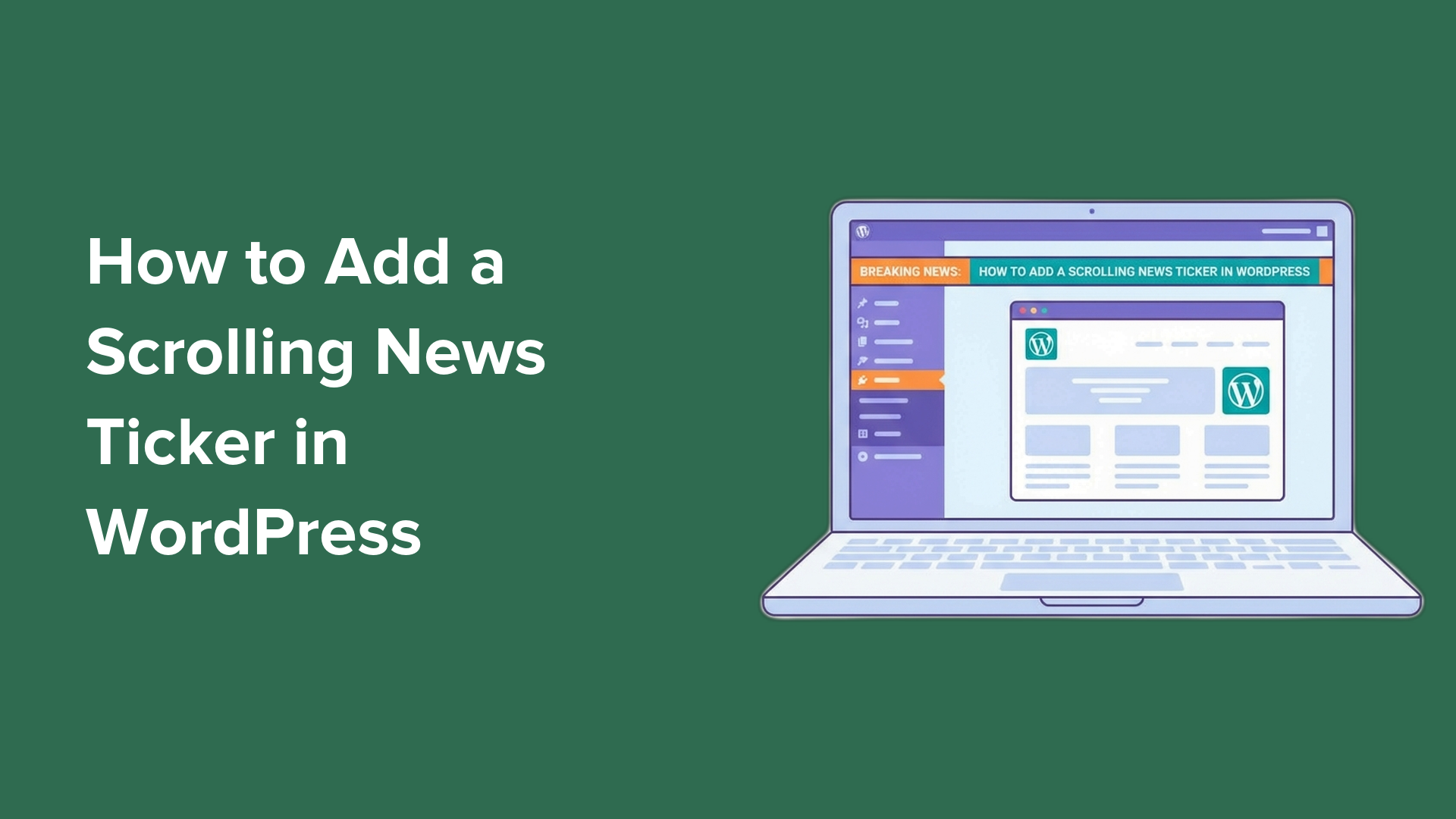 How to Add a Scrolling News Ticker in WordPress