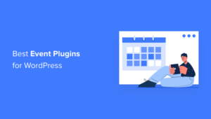 6 Best WordPress Event Plugins Compared (2025)