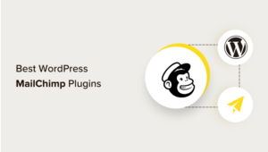 17 Best WordPress Mailchimp Plugins for 2025 (Free and Paid)