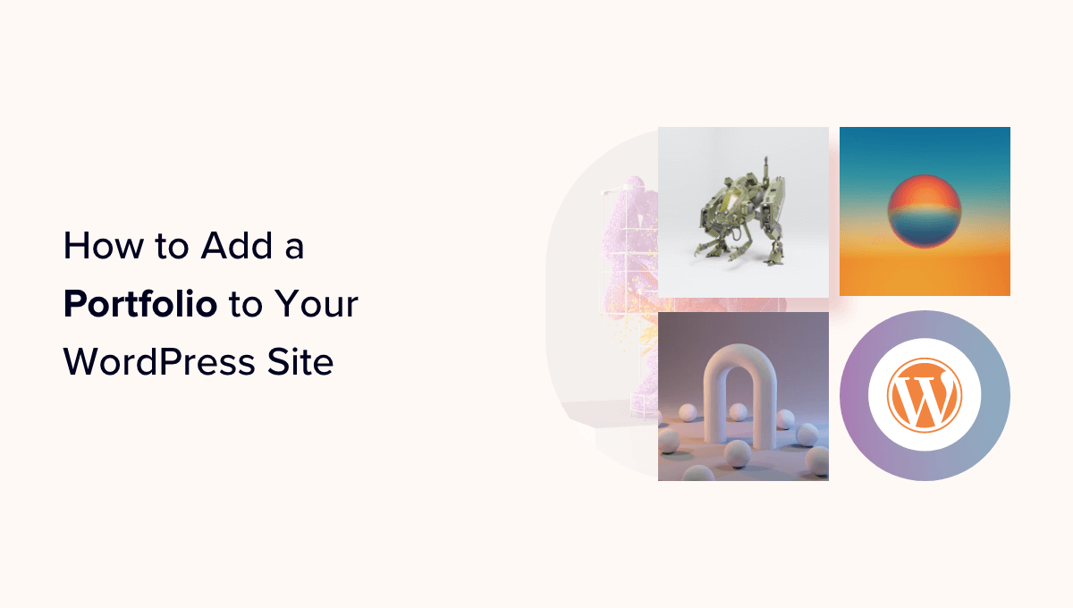 How to Add a Portfolio to Your WordPress Site (Step by Step)