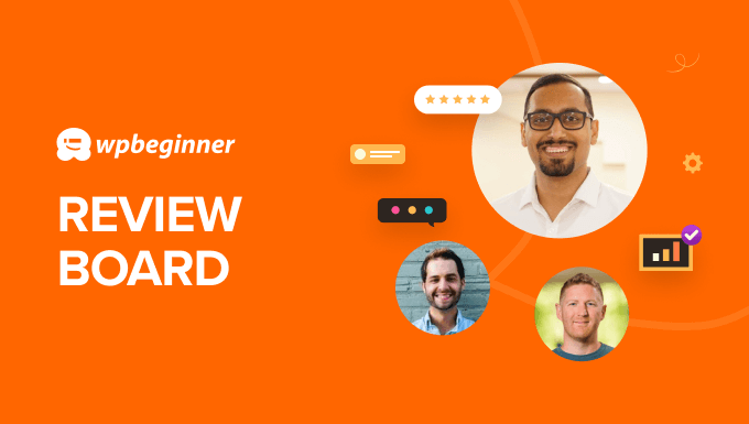 Meet Our WPBeginner Review Board