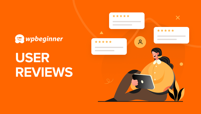 WPBeginner User Reviews and Testimonials
