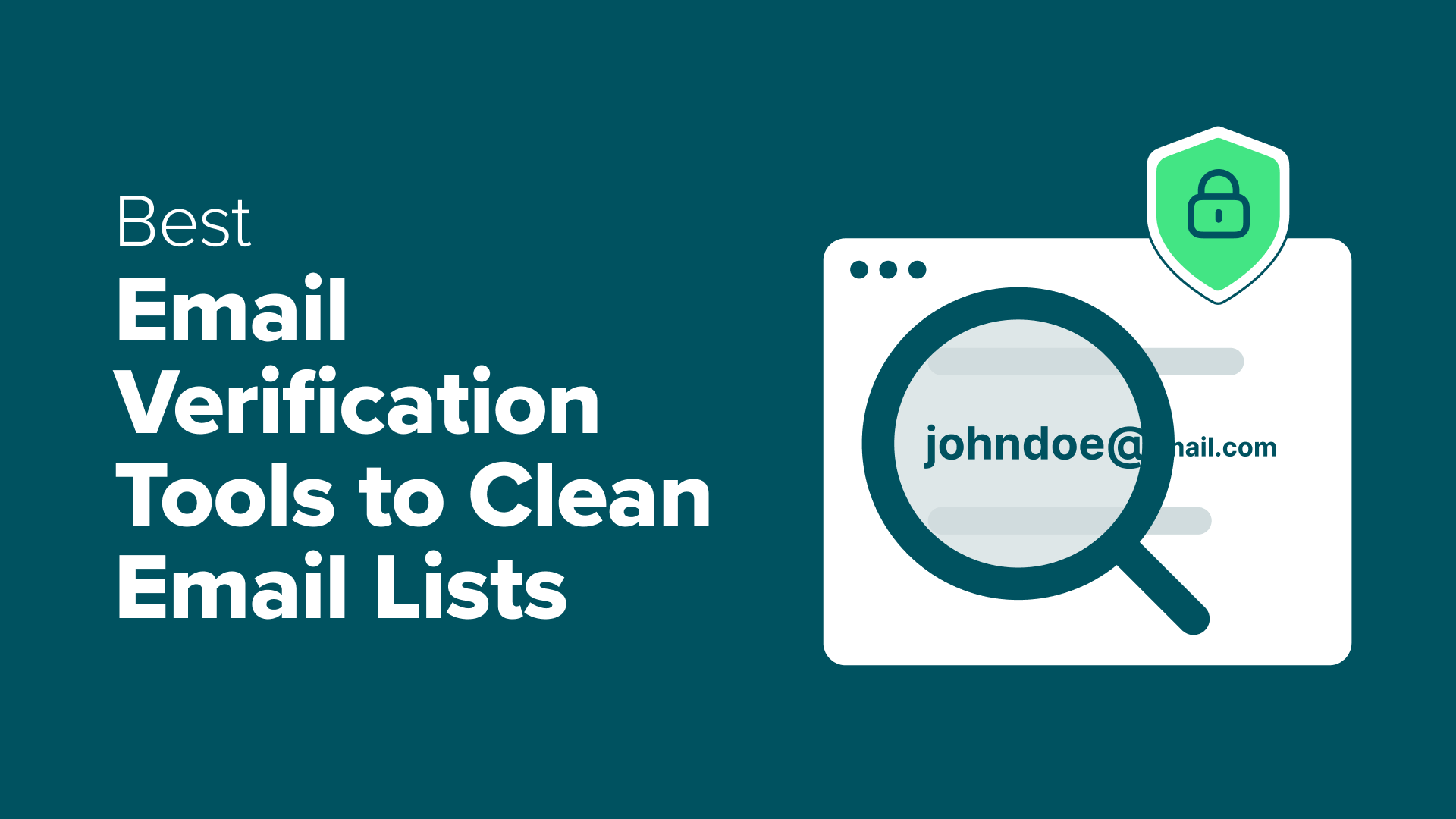I Tested 6 Email Verification Tools to Clean My Email Lists