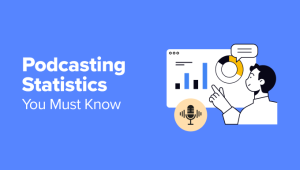 80+ Podcasting Statistics You Must Know in 2025 (Complete Roundup)