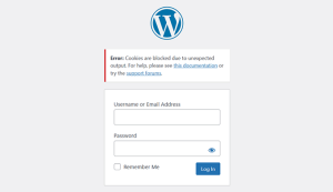 Fix 'Cookies Are Blocked Due to Unexpected Output' Error in WordPress